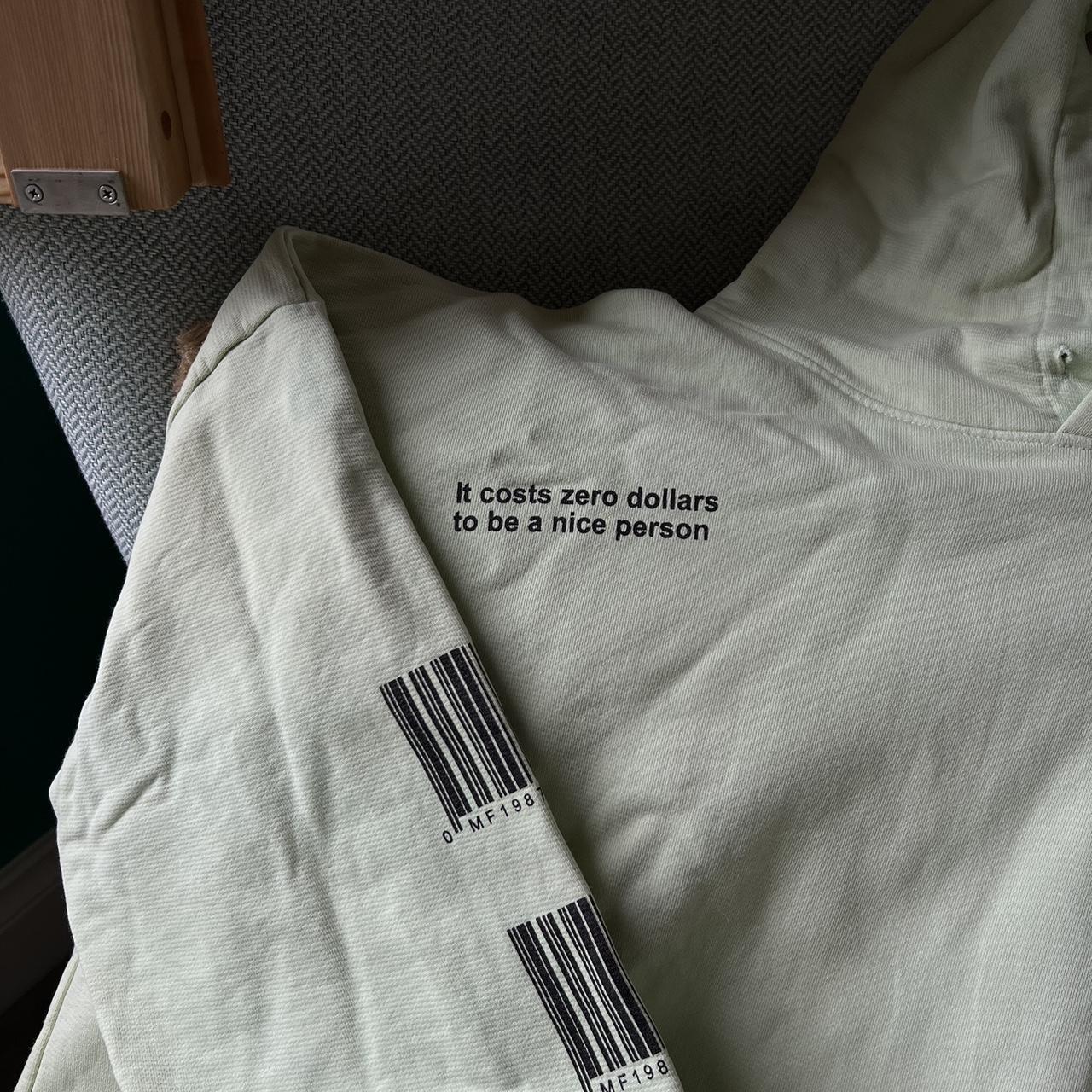 pastel green ‘it cost zero dollars to be a nice... - Depop