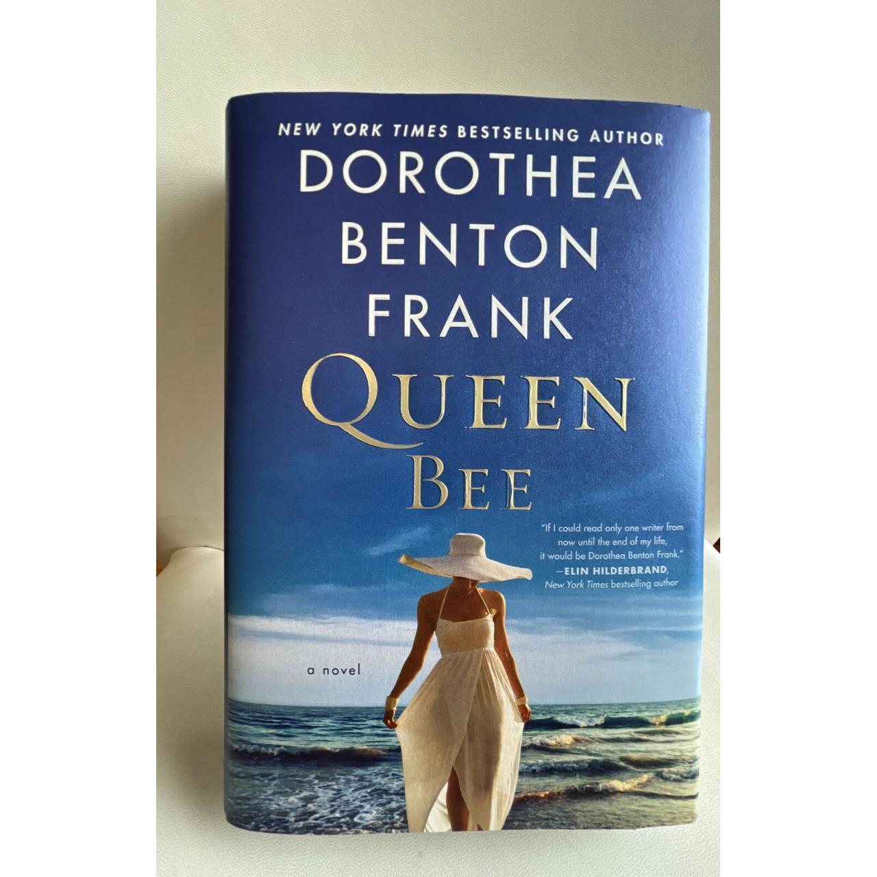 Queen Bee by Dorothea Benton Frank Hardcover Queen... - Depop