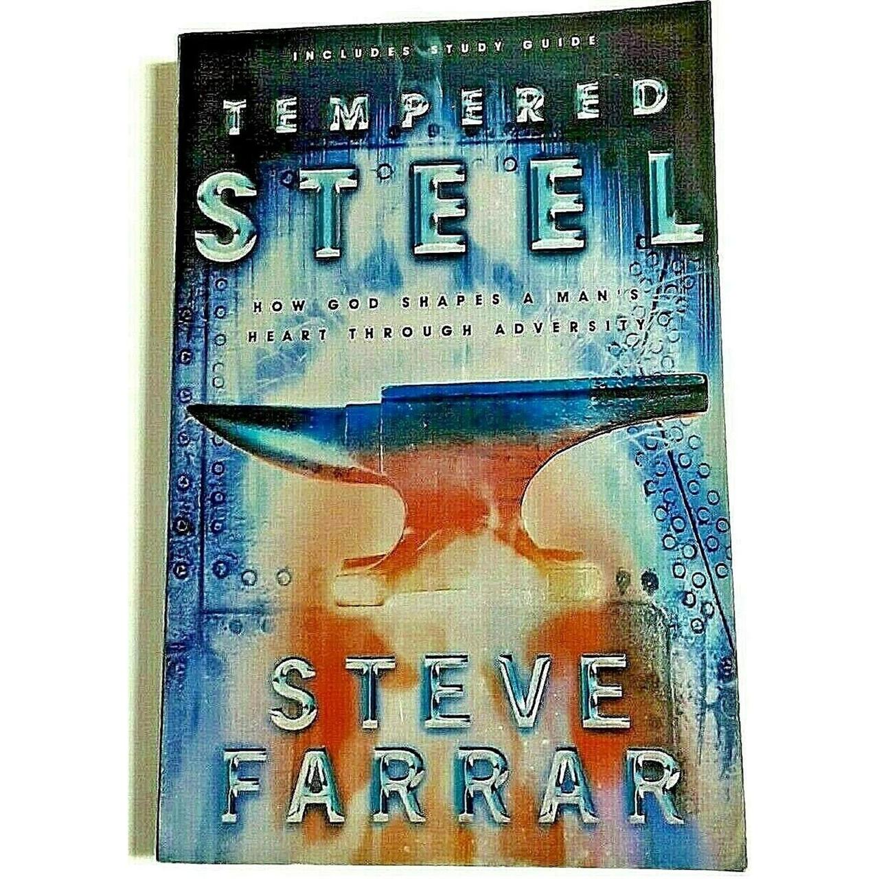 Tempered Steel: How God Shapes a Man's Heart Through... - Depop