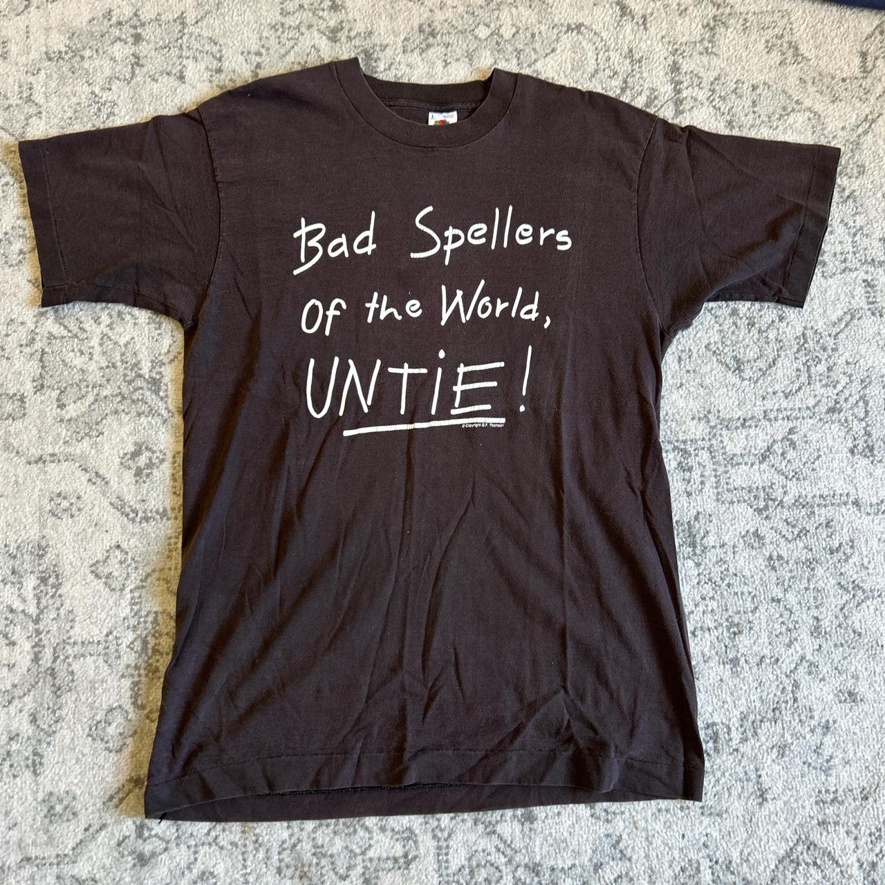 80s Bad Spellers of the World, Untie! black and... - Depop