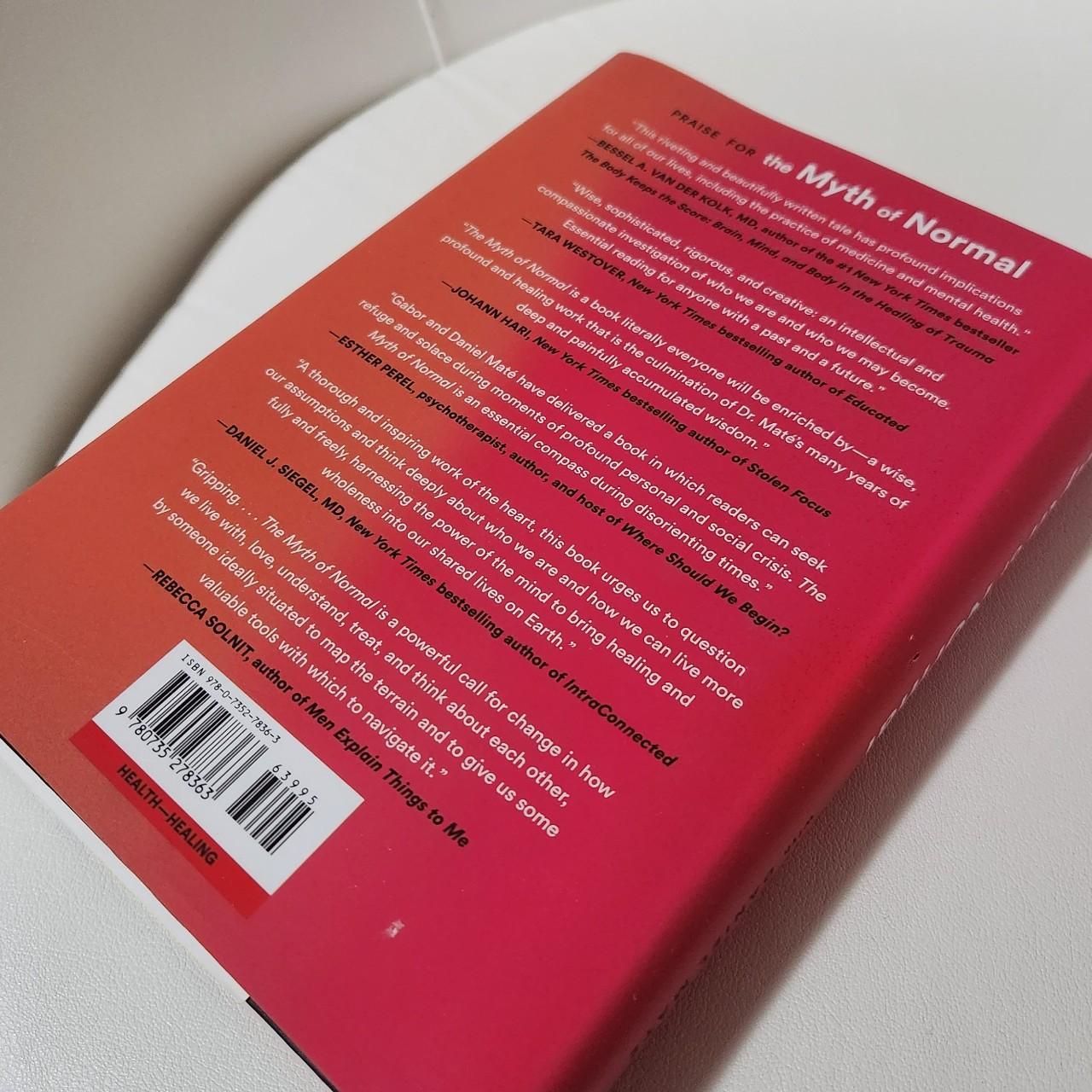 The Myth Of Normal: Trauma, Illness And Healing In A... - Depop