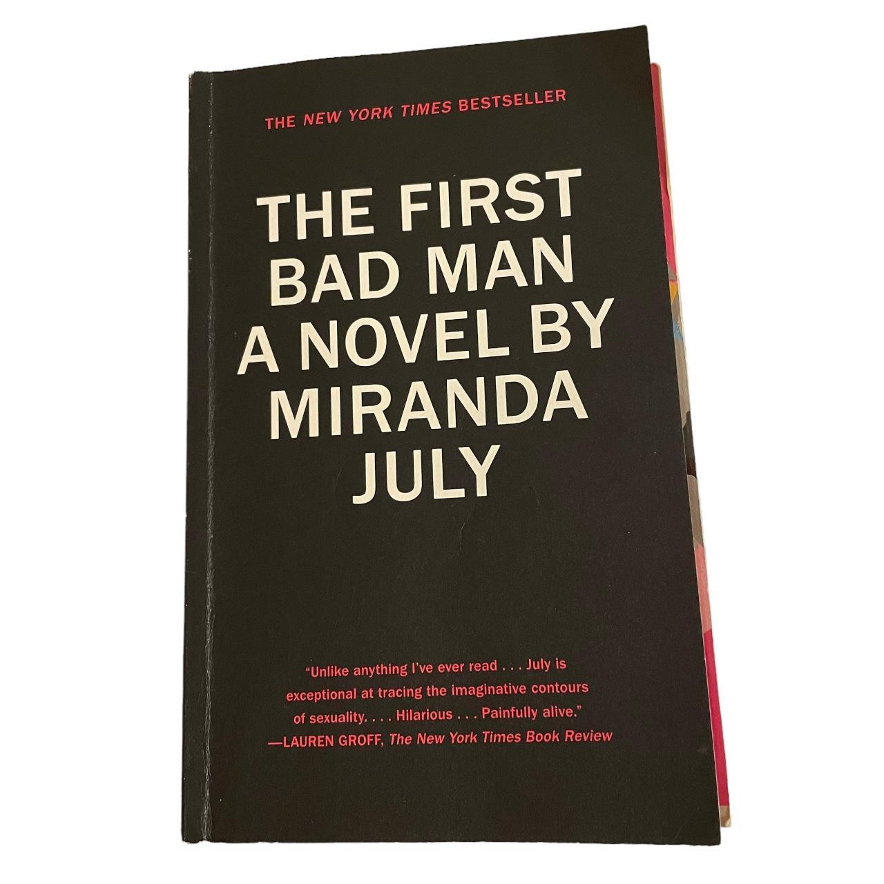 The First Bad Man By Miranda July Novel about two... - Depop