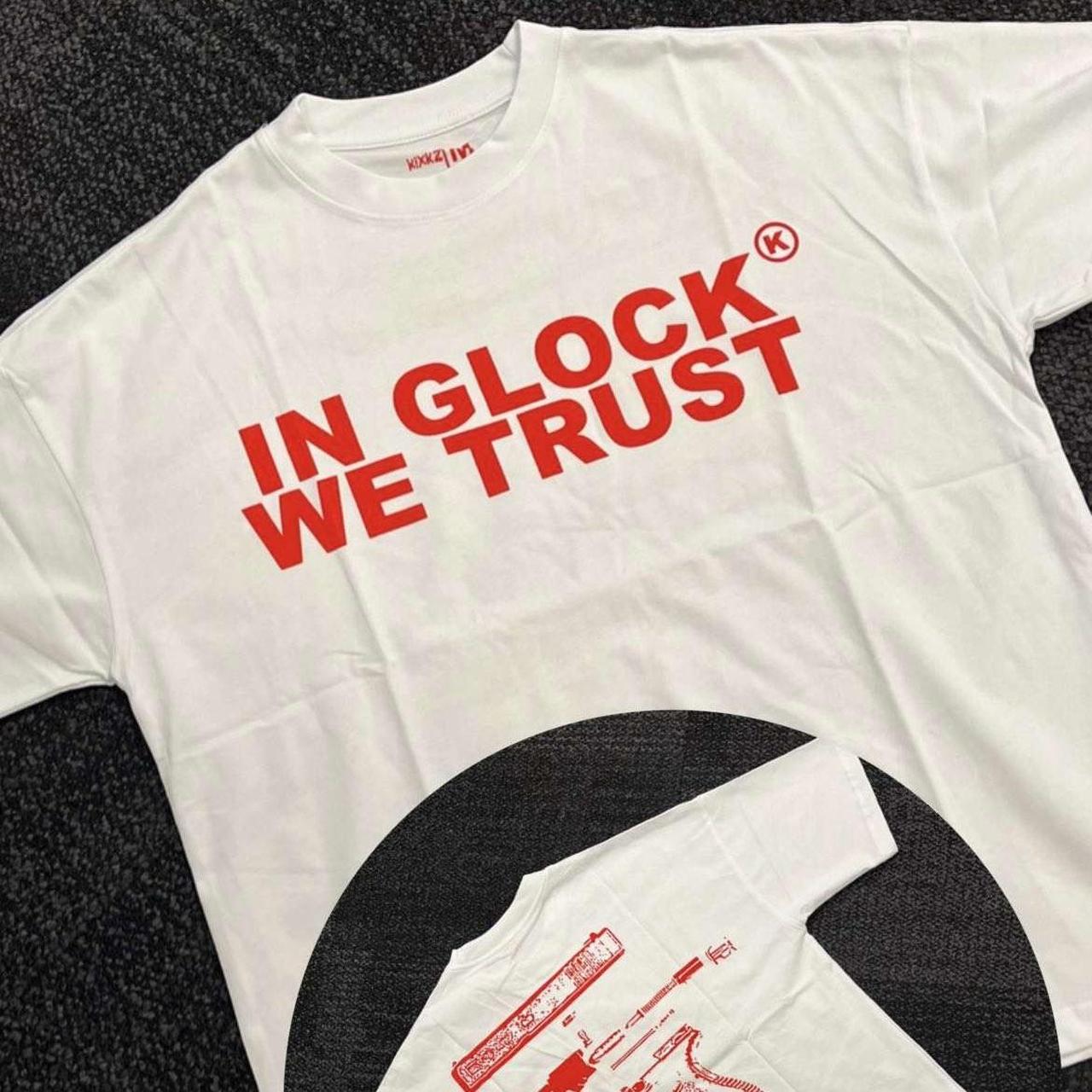 legit in glock we trust tees - Depop