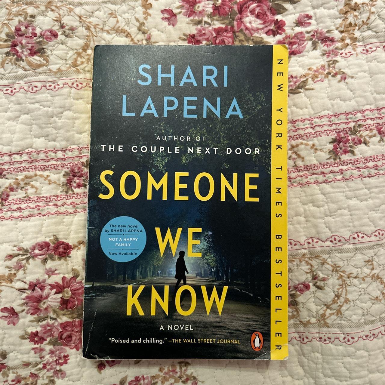 Someone we Know Author: Shari LaPena In fair... - Depop