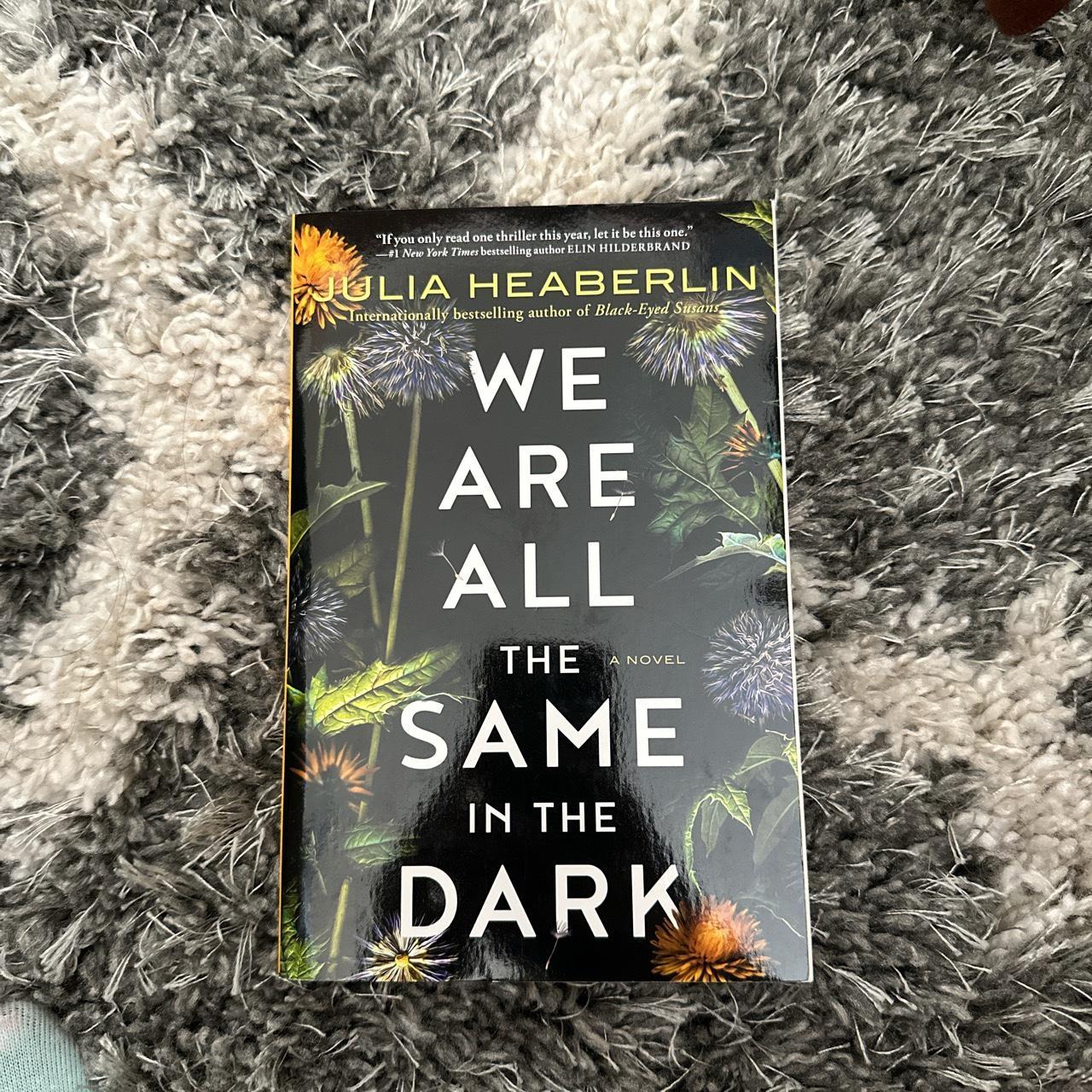 We are all the same in the dark Paperback #book #books - Depop