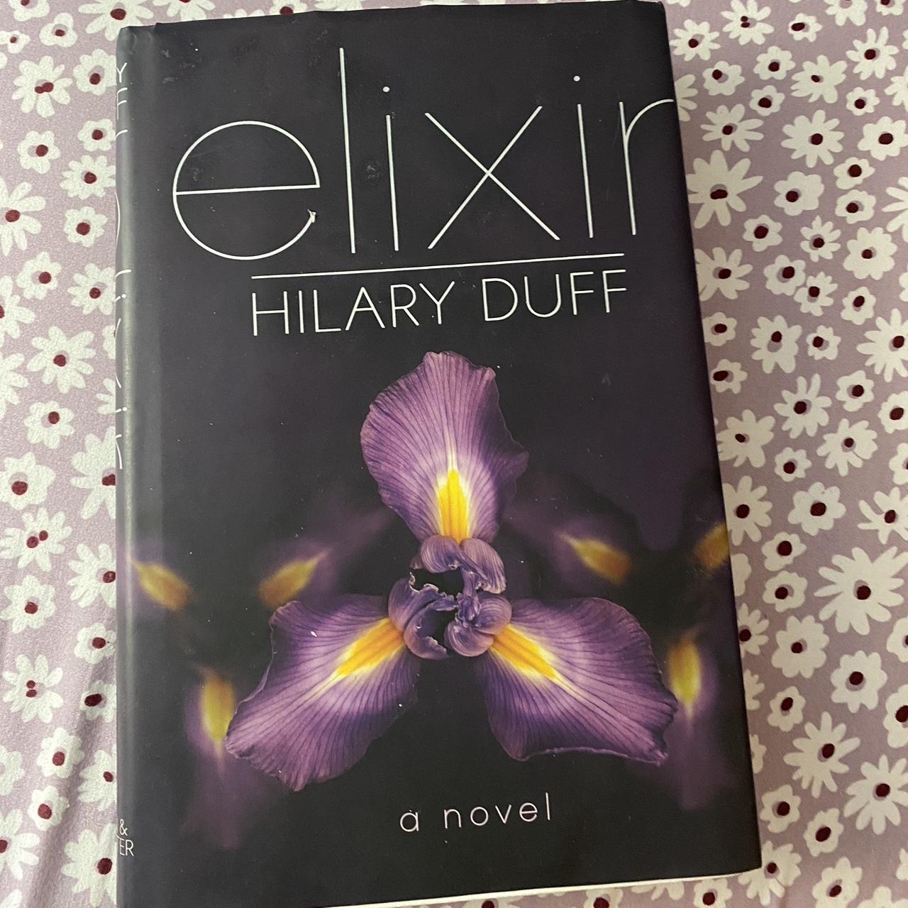 Elixir by Hillary Duff Signed by Hillary... - Depop
