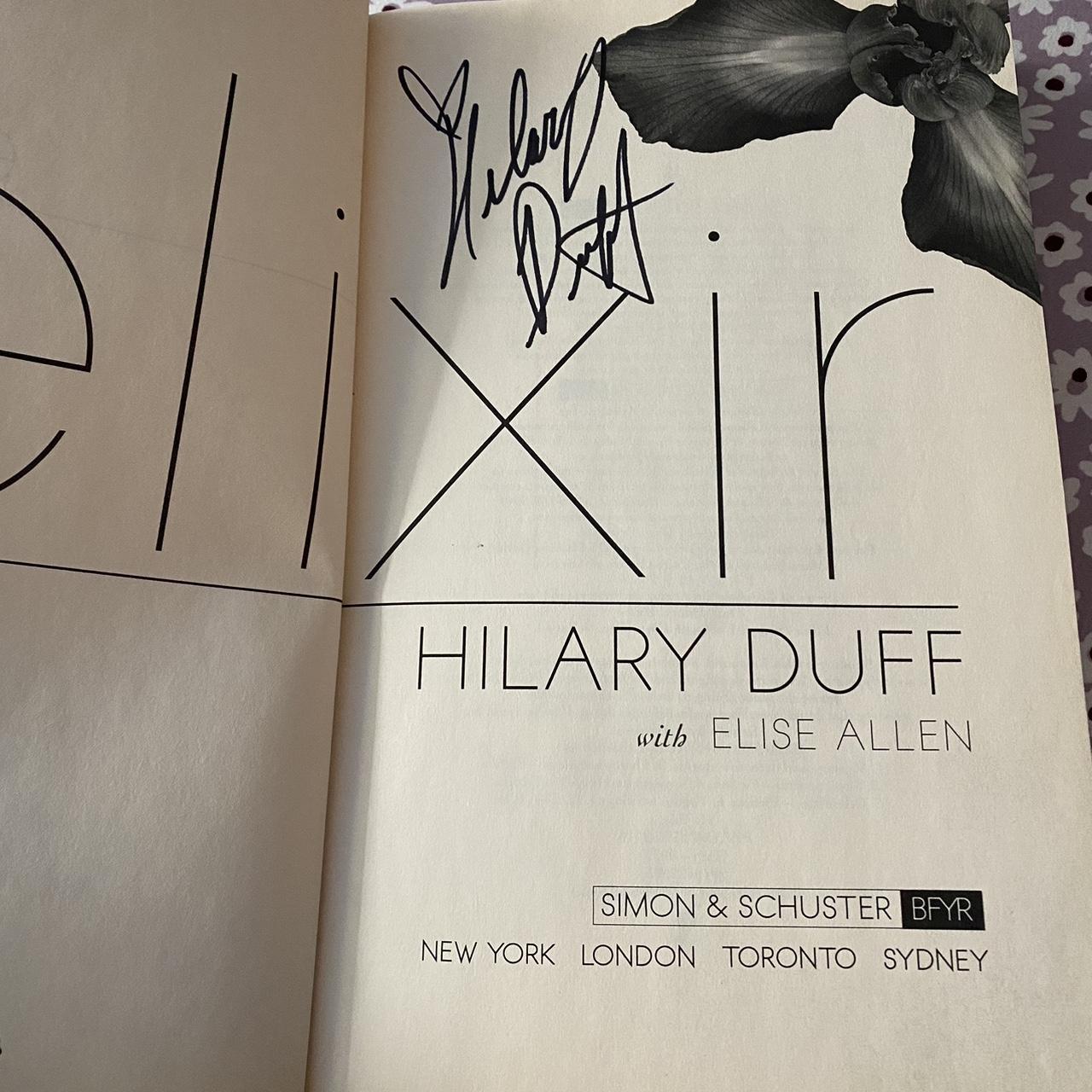 Elixir by Hillary Duff Signed by Hillary... - Depop