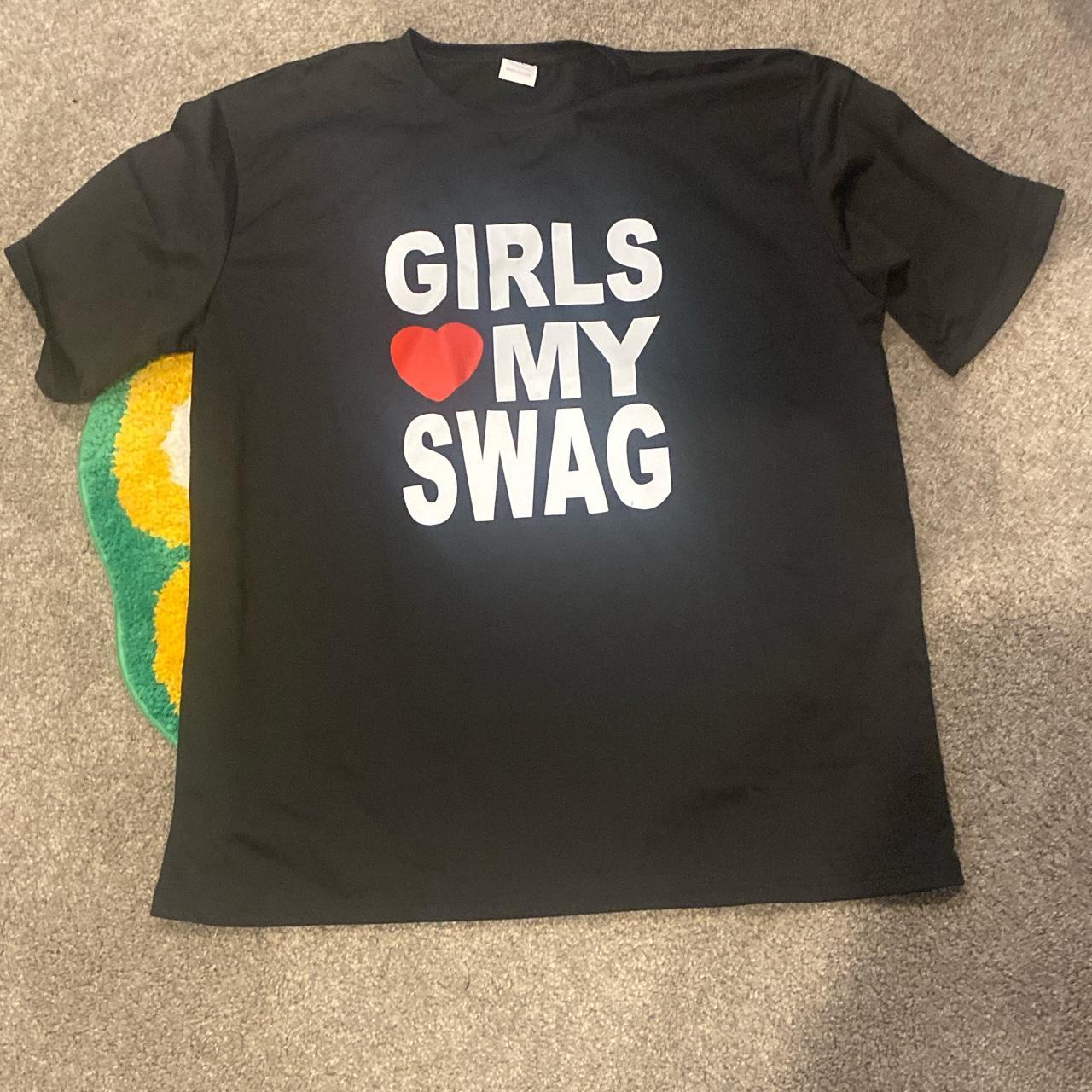 girls ️ my swag slogan tee XL but fits like... - Depop