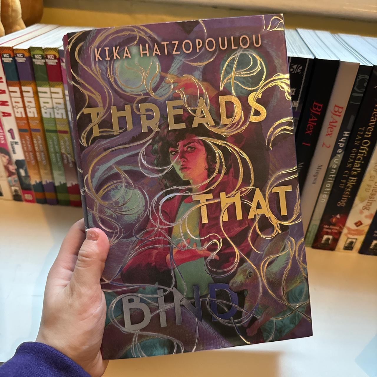 Threads that Bind by Kika Hatzopoulou, hardcover,... - Depop