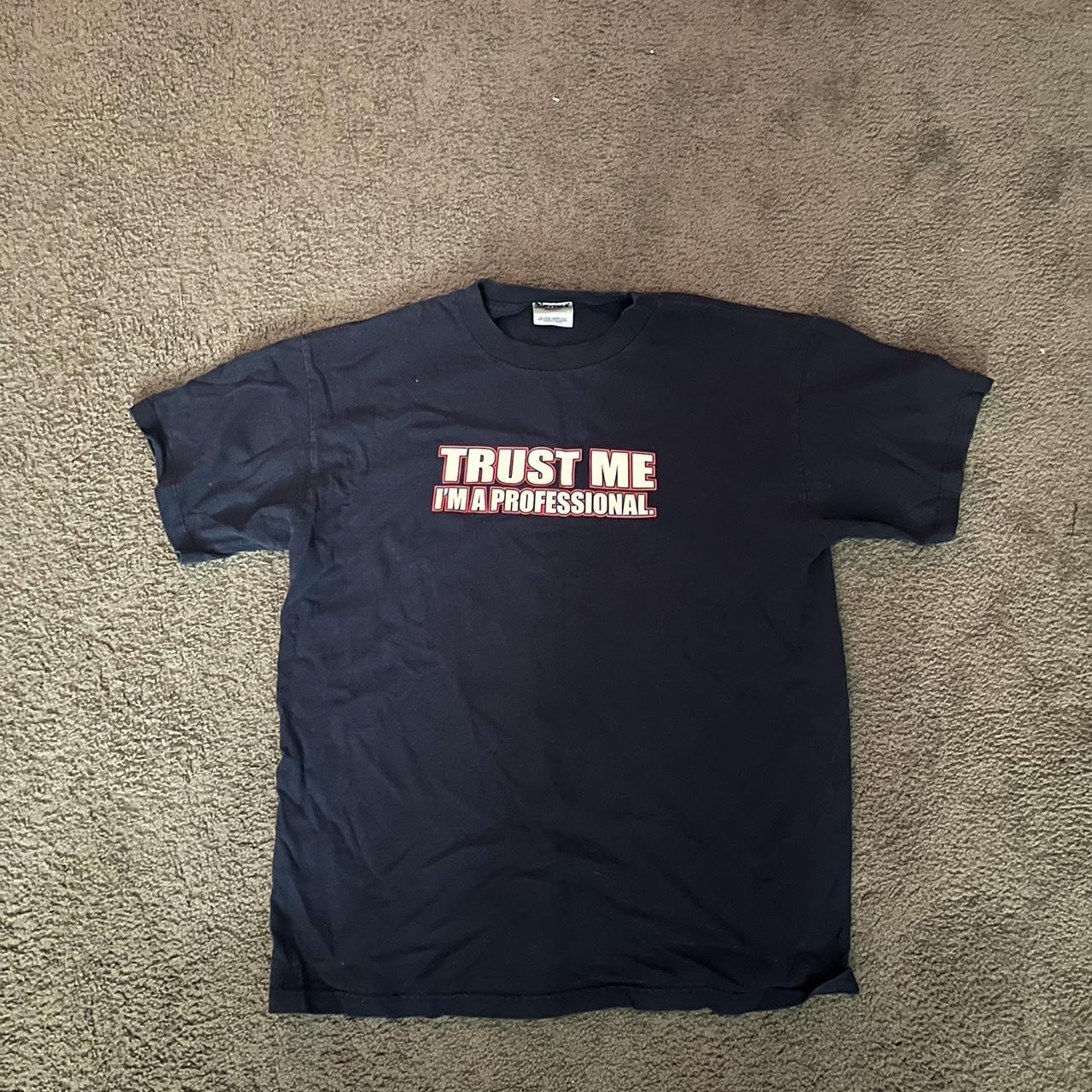 Trust me shirt - Depop