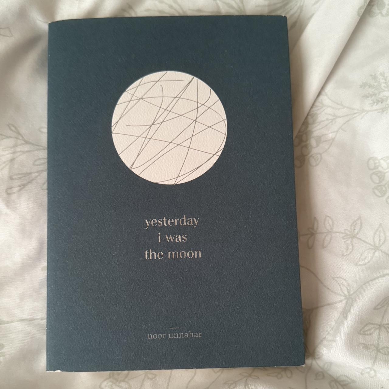 yesterday i was the moon - noor... - Depop