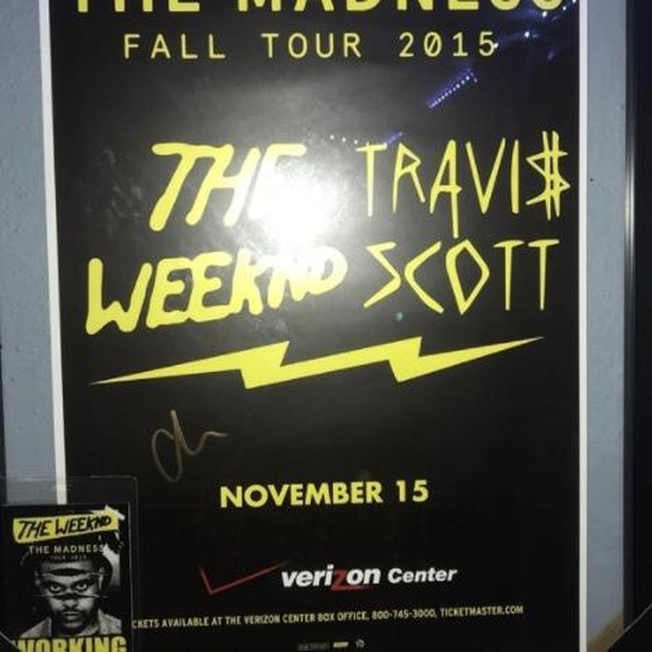 The Weeknd Travis Scott hand signed 13x19 gig tour... - Depop