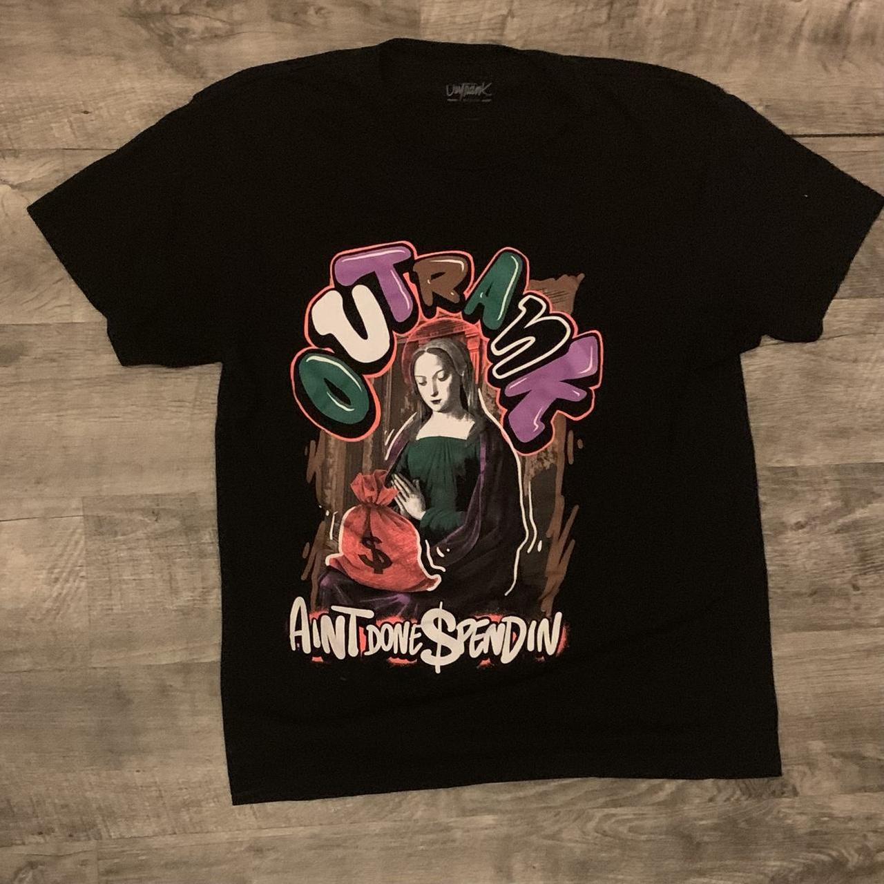 Outrank; Ain’t done spendin’ t-shirt cyber... - Depop