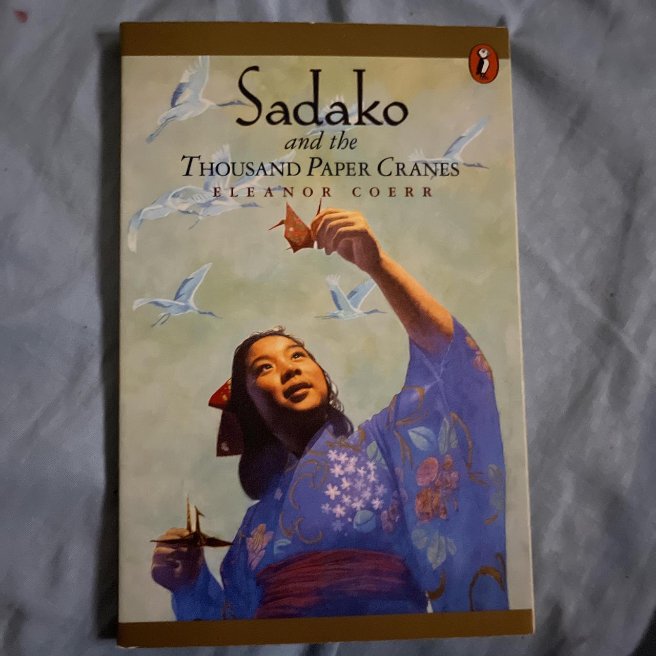 Sadako and the thousand paper cranes Eleanor Coerr - Depop