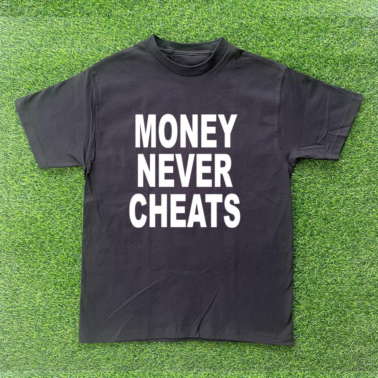 “Money never cheats” oversized tee 100% cotton all... - Depop