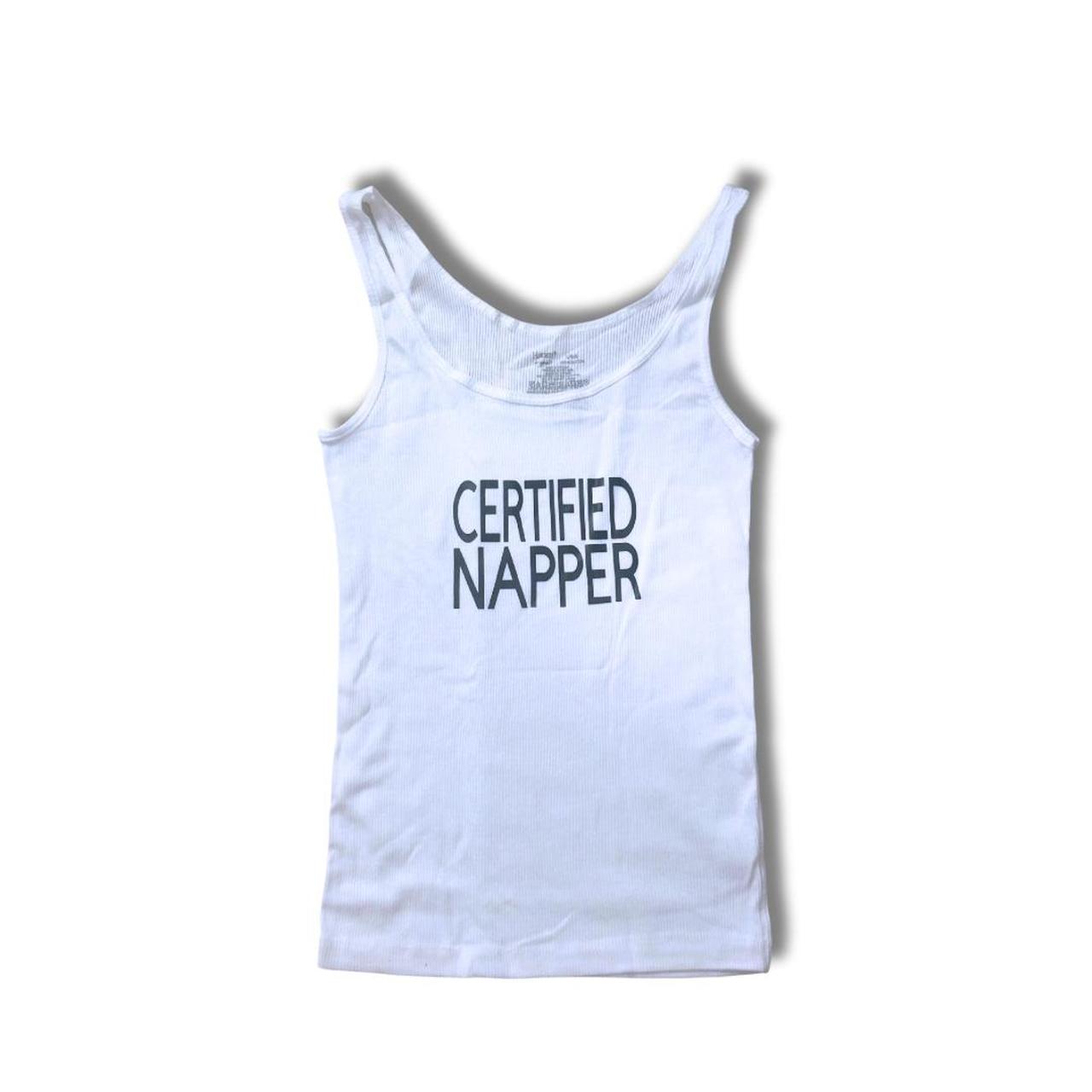 White tank with black “certified napper” graphic... - Depop