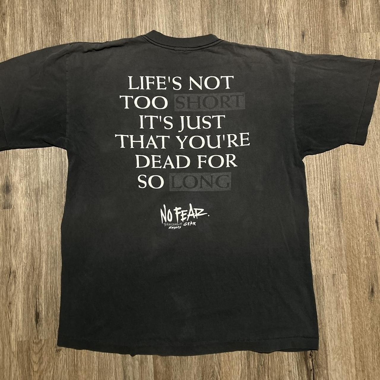 Vintage 90’s No Fear Men’s Single Stitch Life’s Too... - Depop