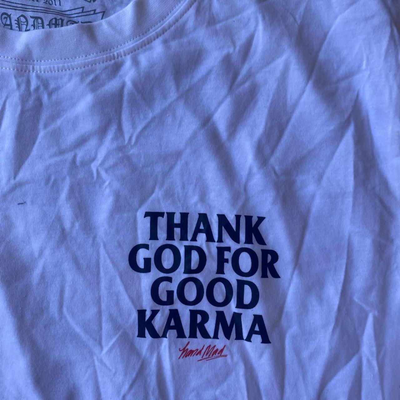 Thank God for Good Karma Tshirt - Depop