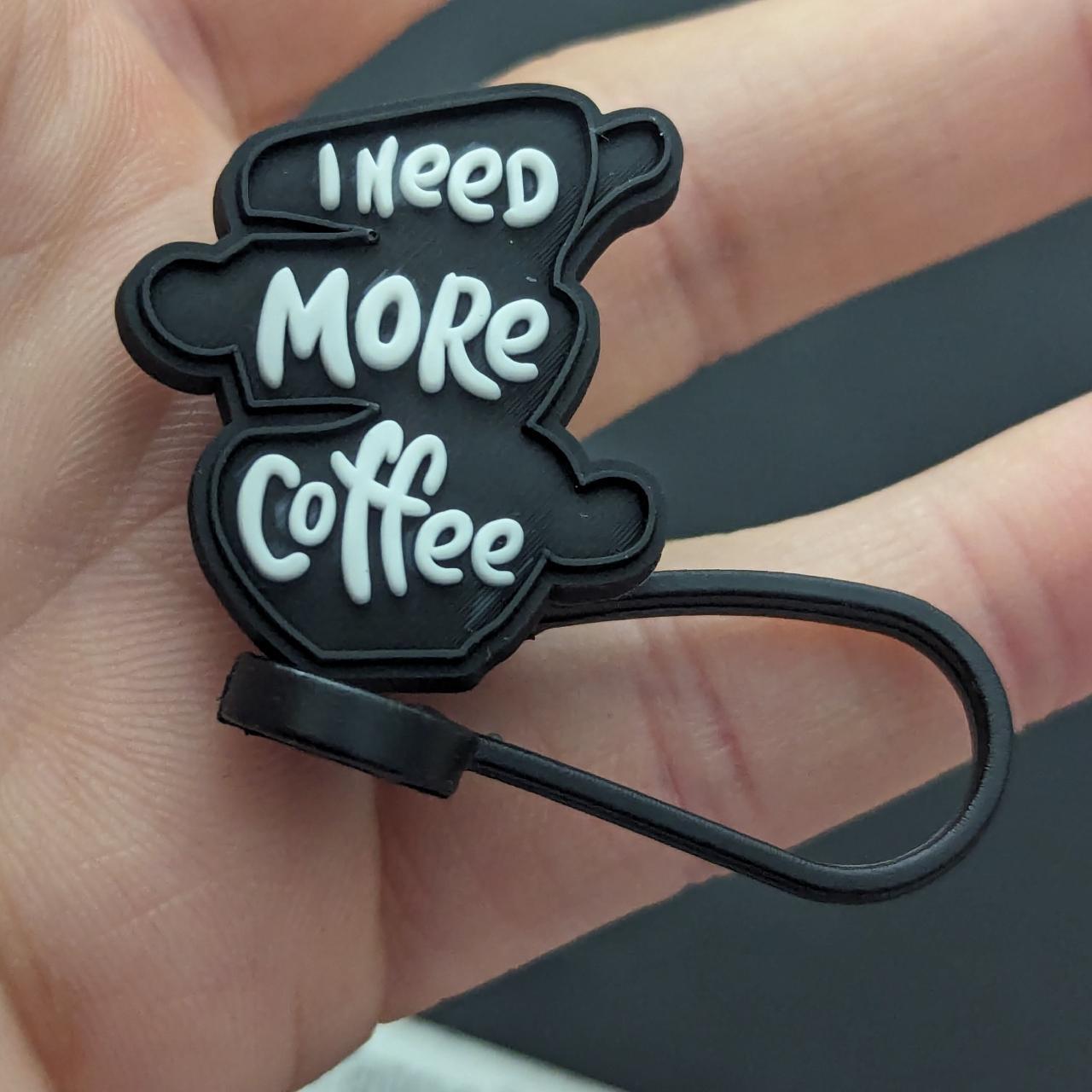 I Need More Coffee Straw Topper Cap for Stanley Cup... - Depop