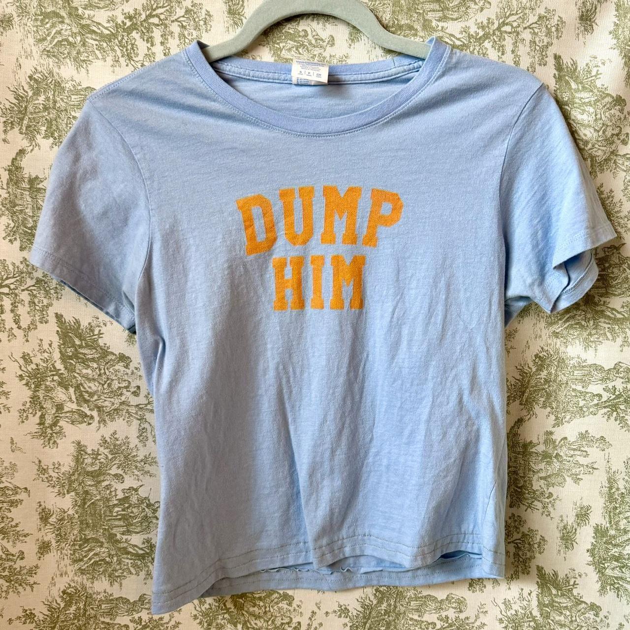 Baby Tee - Britney Spears “Dump Him” tee -... - Depop