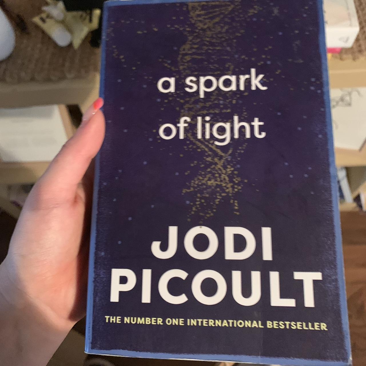 A spark of light by Jodi Picoult Also selling... - Depop
