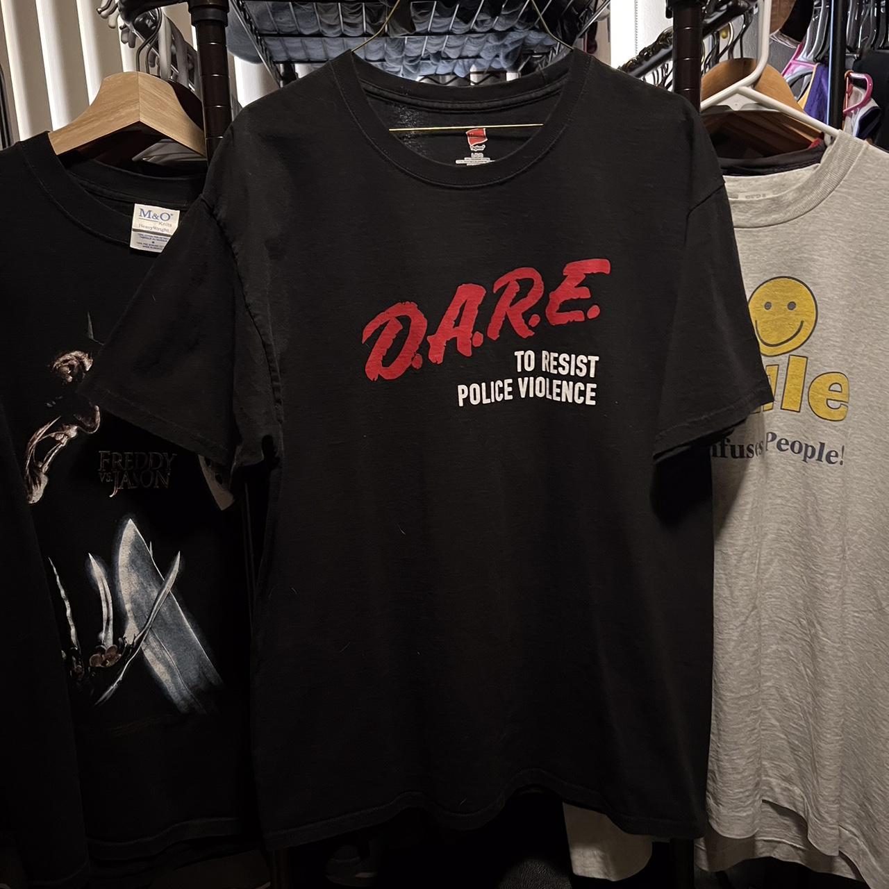 Dare shirt. Dare to Resist police violence No flaws... - Depop