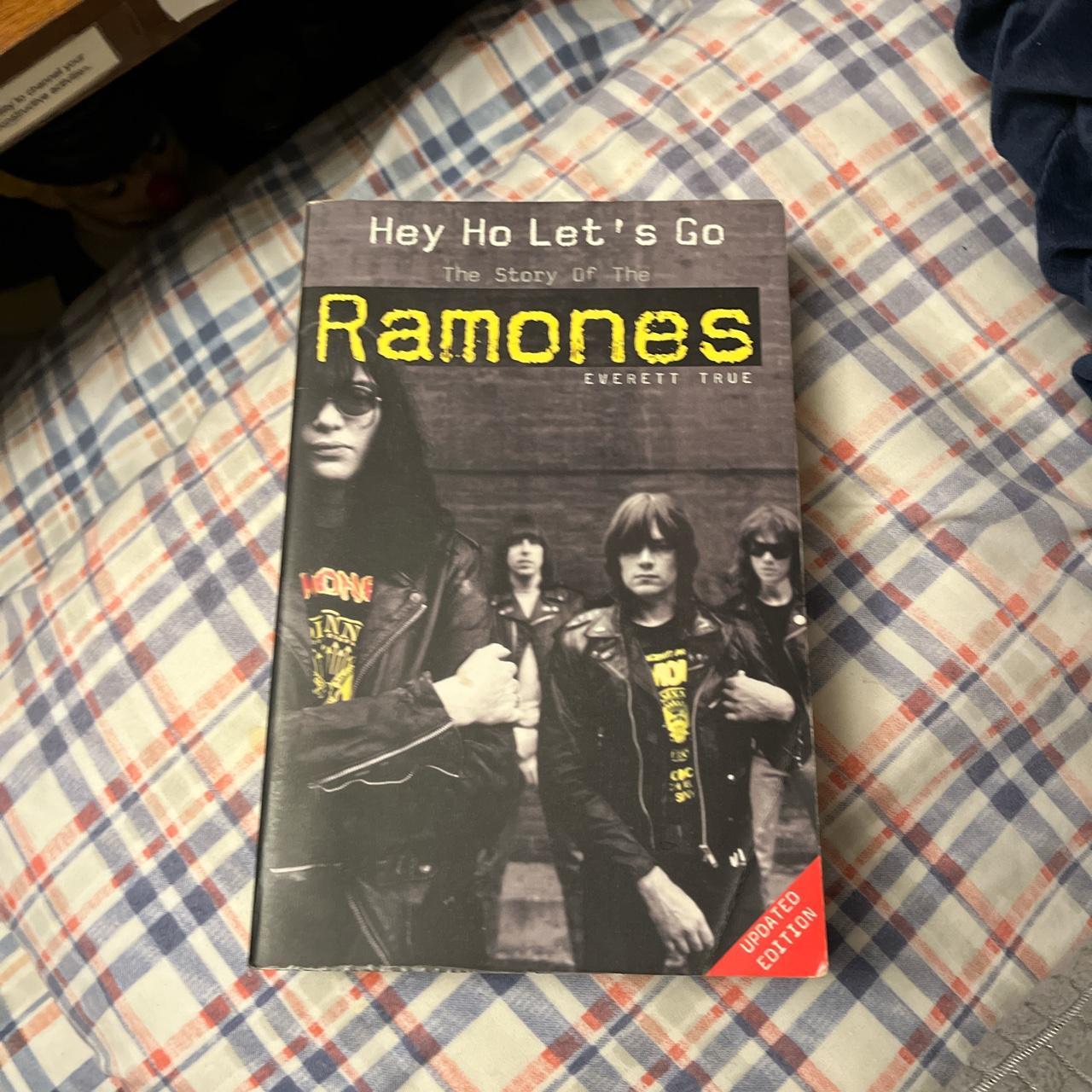 Hey Ho Let’s Go Story of the Ramones Book. Read... - Depop