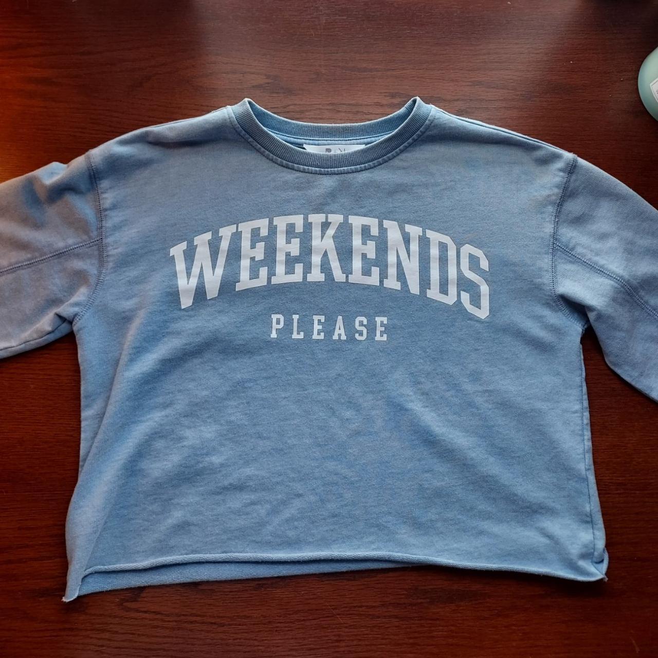 "Weekends Please" Sweater - Depop