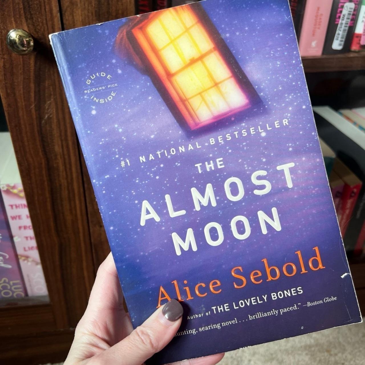 The Almost Moon by Alice Sebold, a novel about a... | Depop