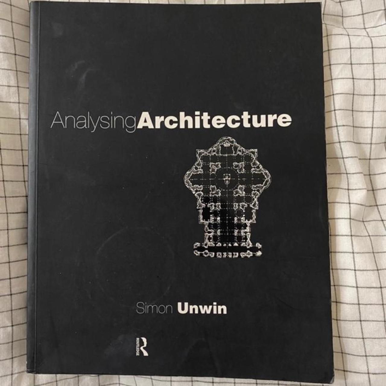 Analysing Architecture book by Simon Unwin. Great... - Depop