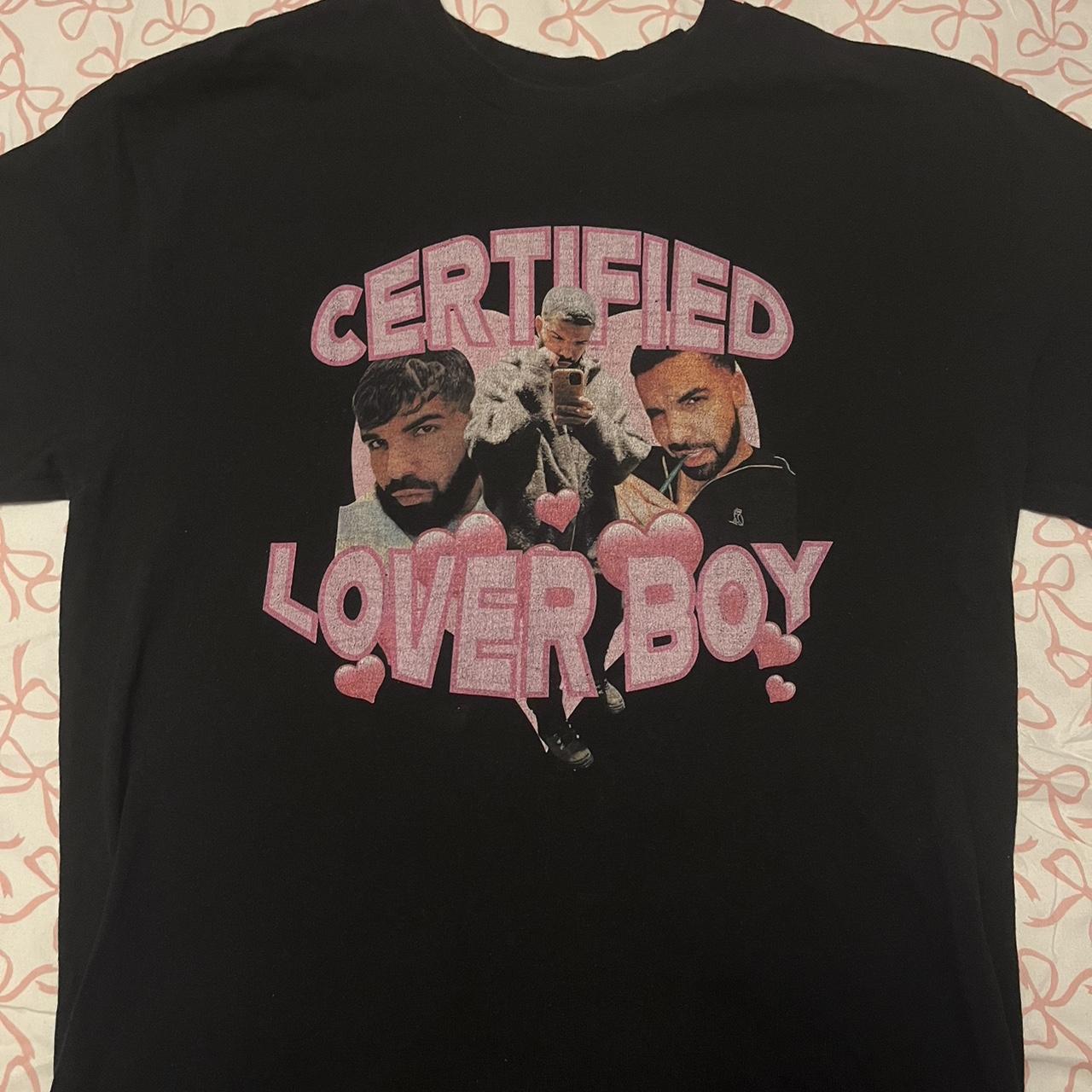 Certified Lover Boy T-Shirt - BBL Drake ♡ Open to... - Depop