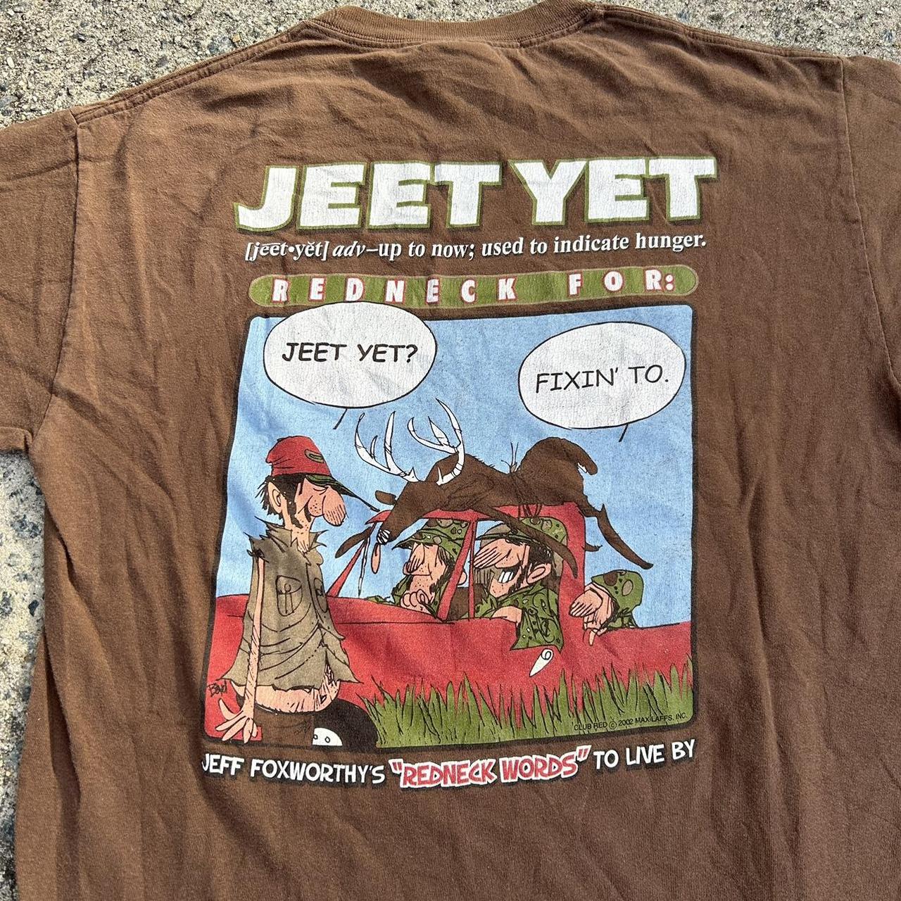 VTG 2002 Redneck Comedy T-shirt “jeet yet?” (Did... - Depop