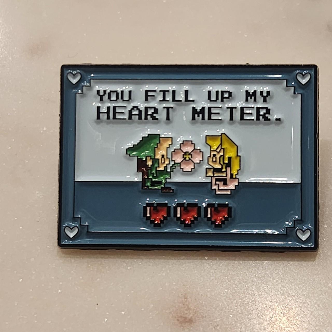 Zelda you fill up my heart meter enamel pin - Depop