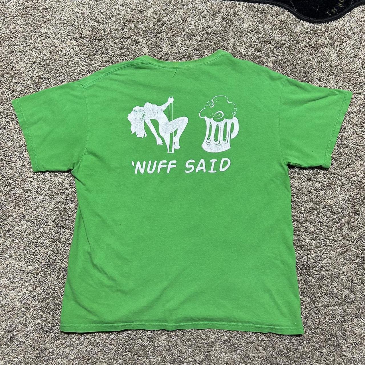 Frazerpalooza Nuff Said Stripper T Shirt Size Large... | Depop