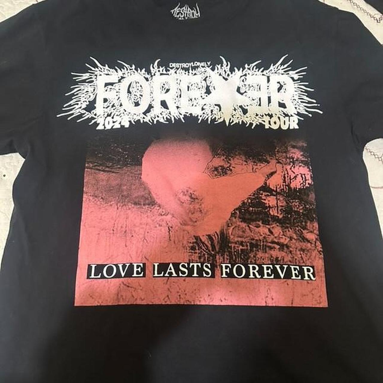 Destroy Lonely Tour Merch Love lasts forever your - Depop