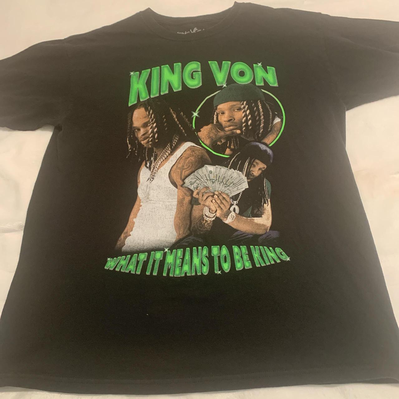 KING VON OFFICIAL " WHAT IT MEANS TO BE KING" SIZE... - Depop