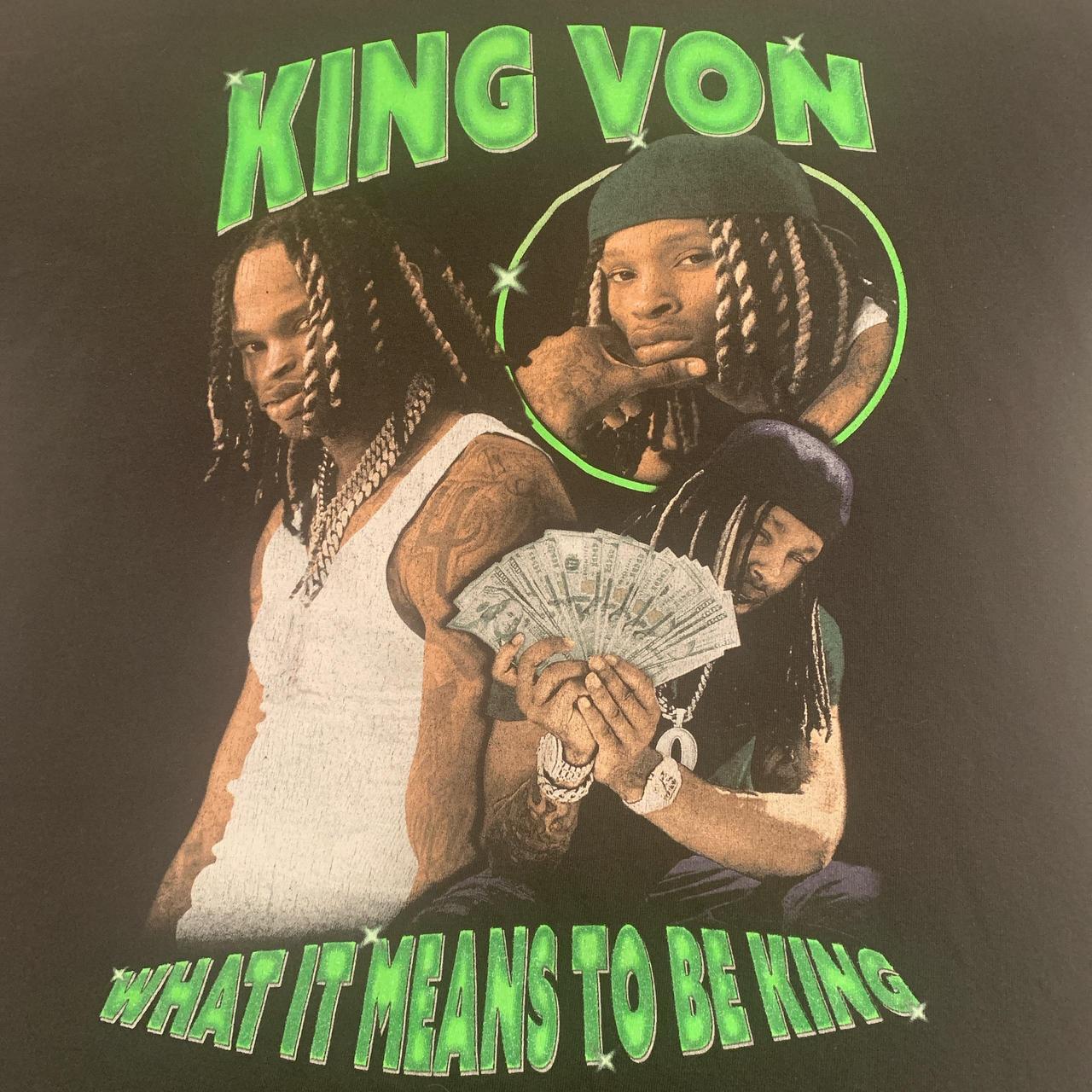 KING VON OFFICIAL " WHAT IT MEANS TO BE KING" SIZE... - Depop