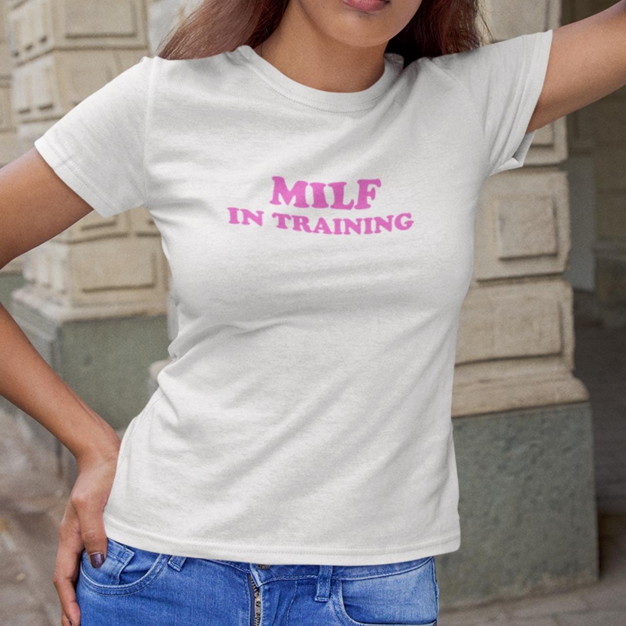 MILF in Training Funny T Shirt Lovely soft cotton... - Depop