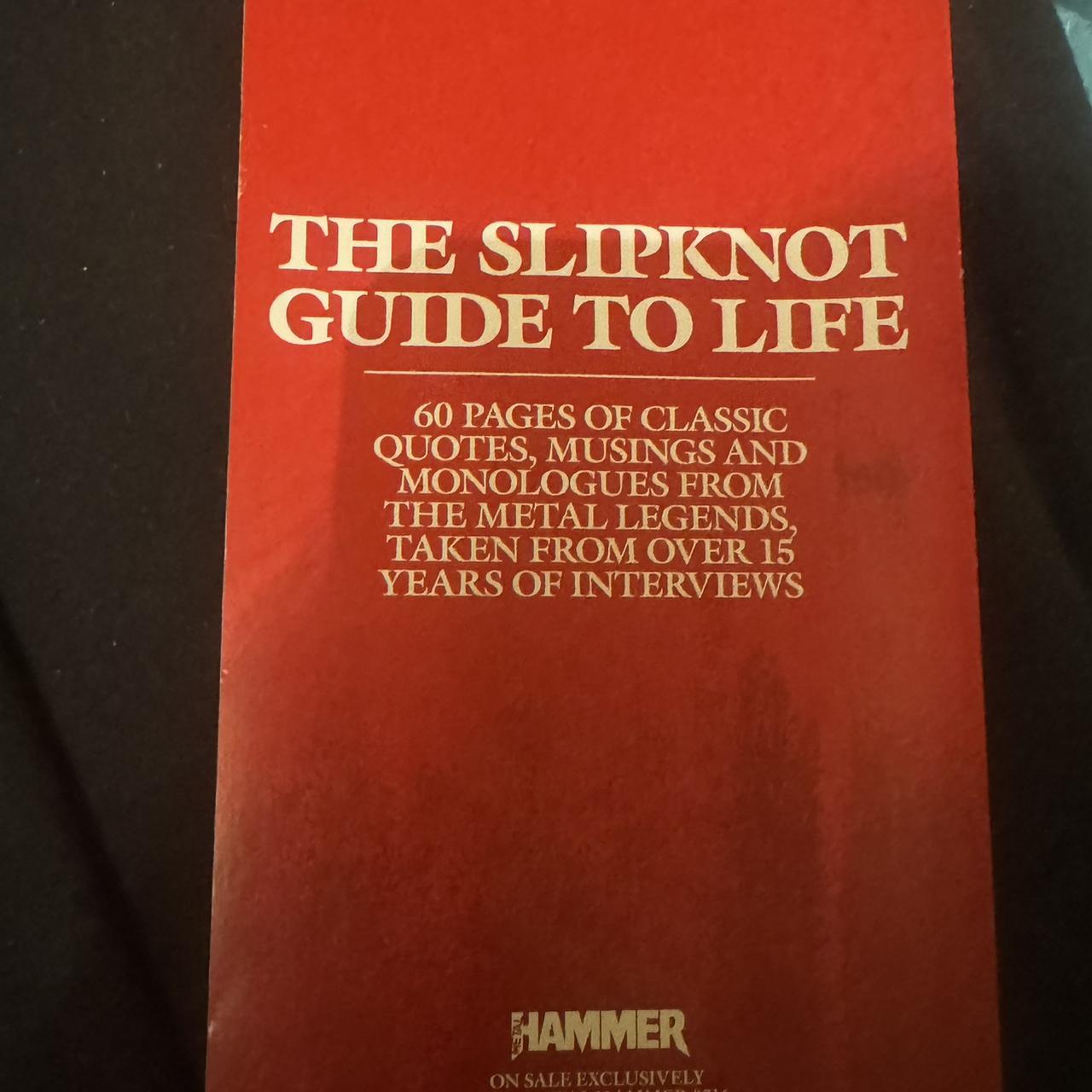 The Slipknot Guide to Life - a unique book featuring... - Depop
