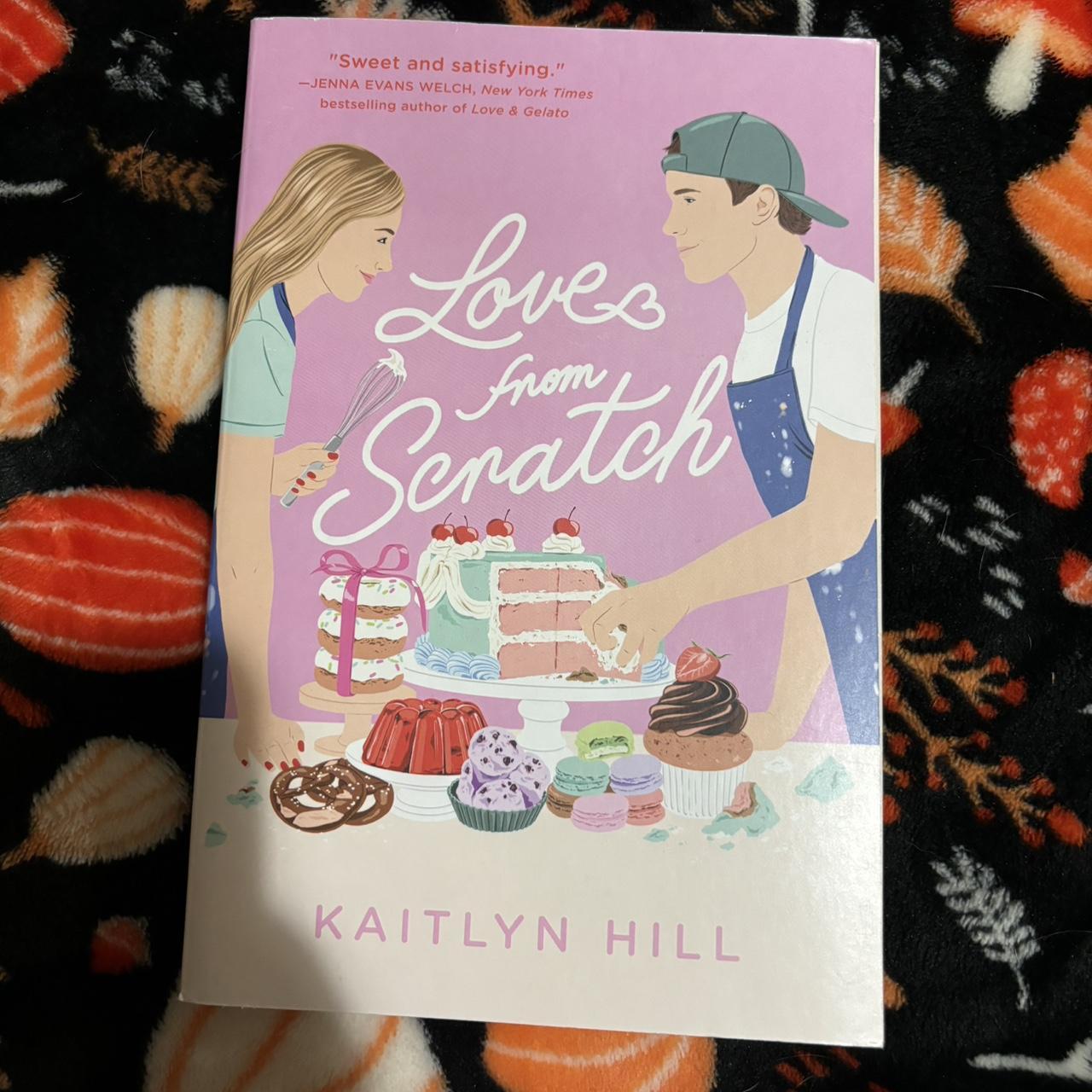 Love from Scratch by Kaitlyn Hill - Depop