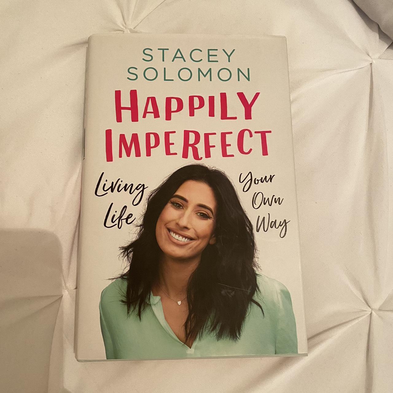 Stacey Solomon ‘Happily Imperfect’ book Excellent... - Depop