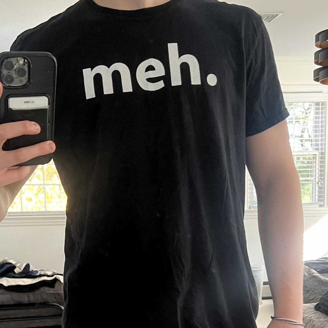 meh. meme joke shirt black XL #vintage #brisco | Depop