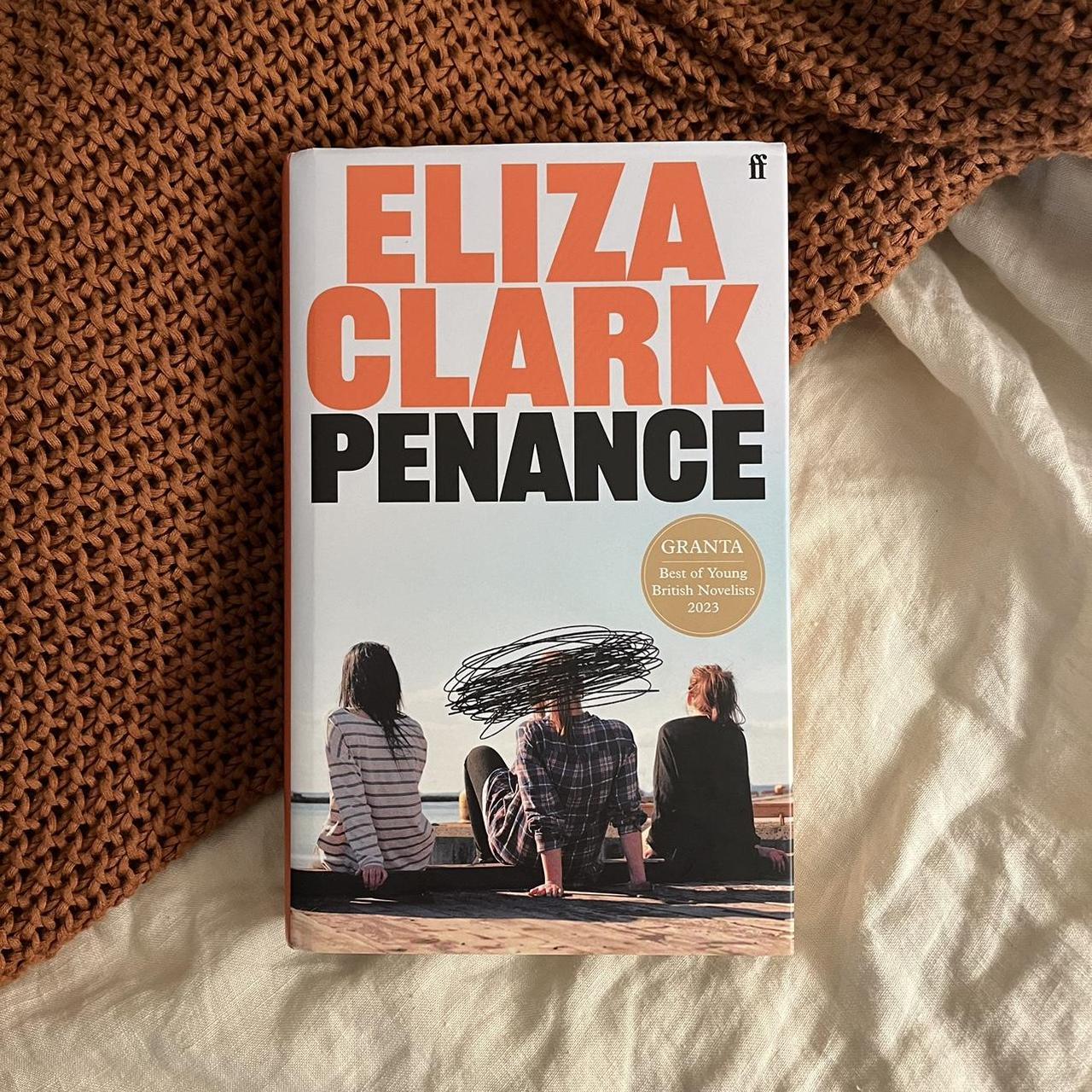 Penance by Eliza Clark Hardcover, 1st edition,... - Depop