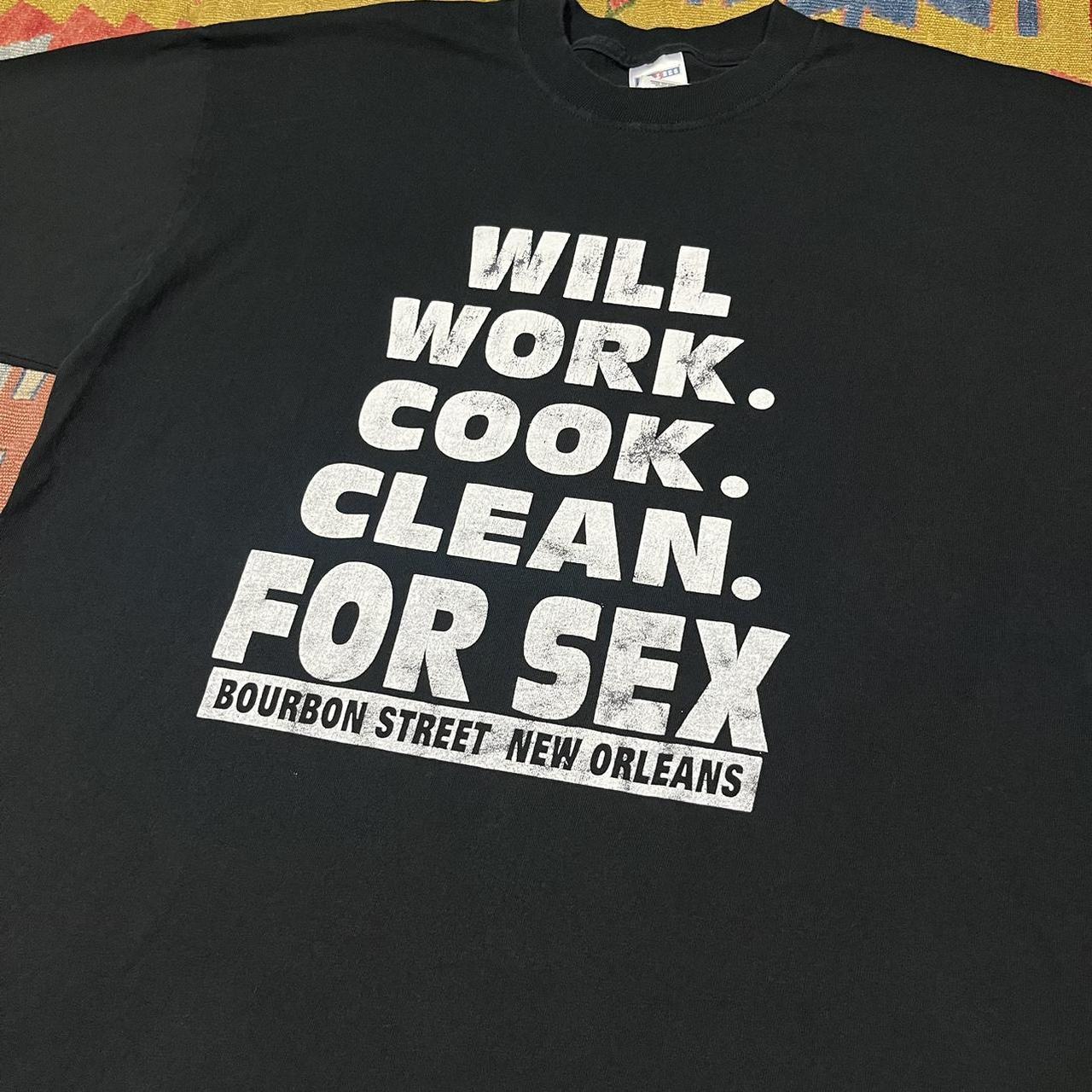 Y2K Bourbon Street New Orleans “Will Work, Cook,... - Depop