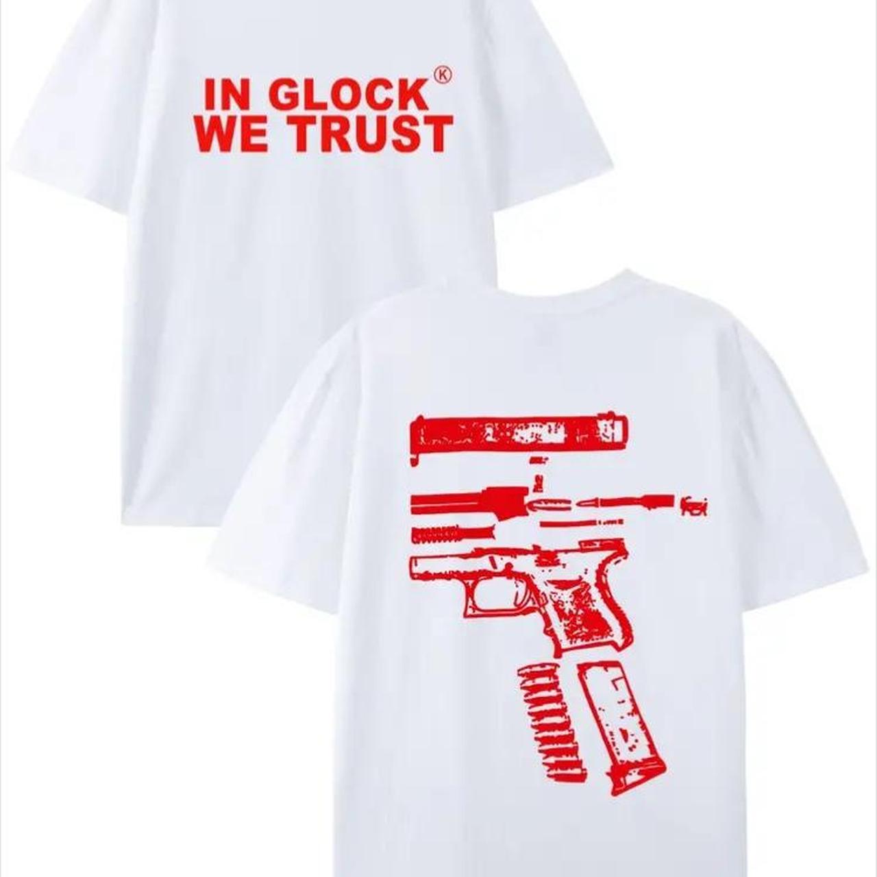 IN GLOCK WE TRUST T-SHIRT "Stylish protection gear... | Depop