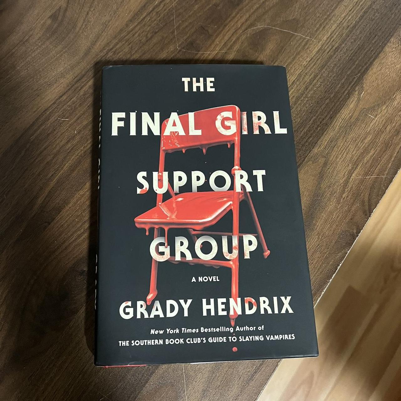 The Final Girl Support Group by Grady Hendrix Used... - Depop