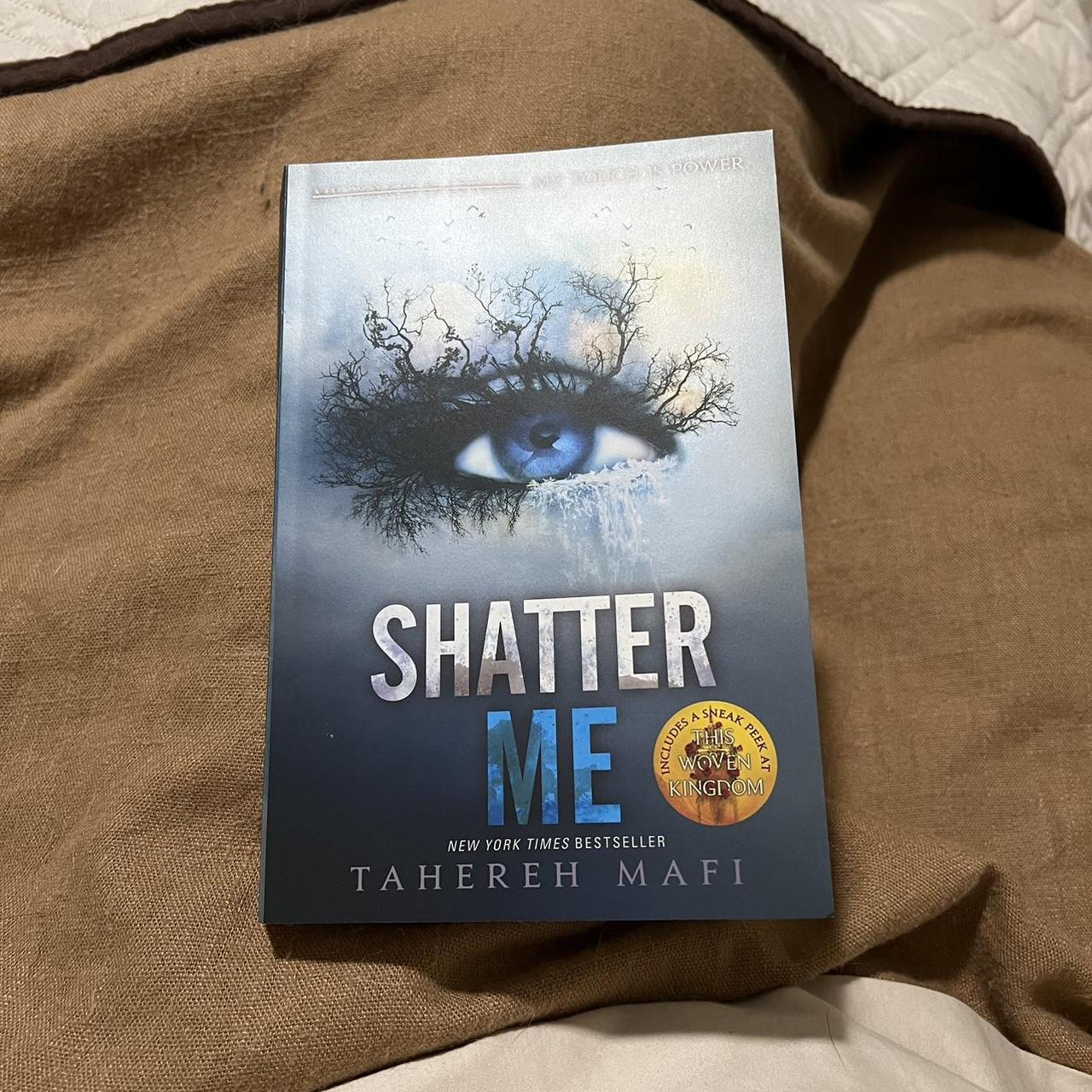 Shatter me By Tahereh Mafi Paperback edition, in... - Depop