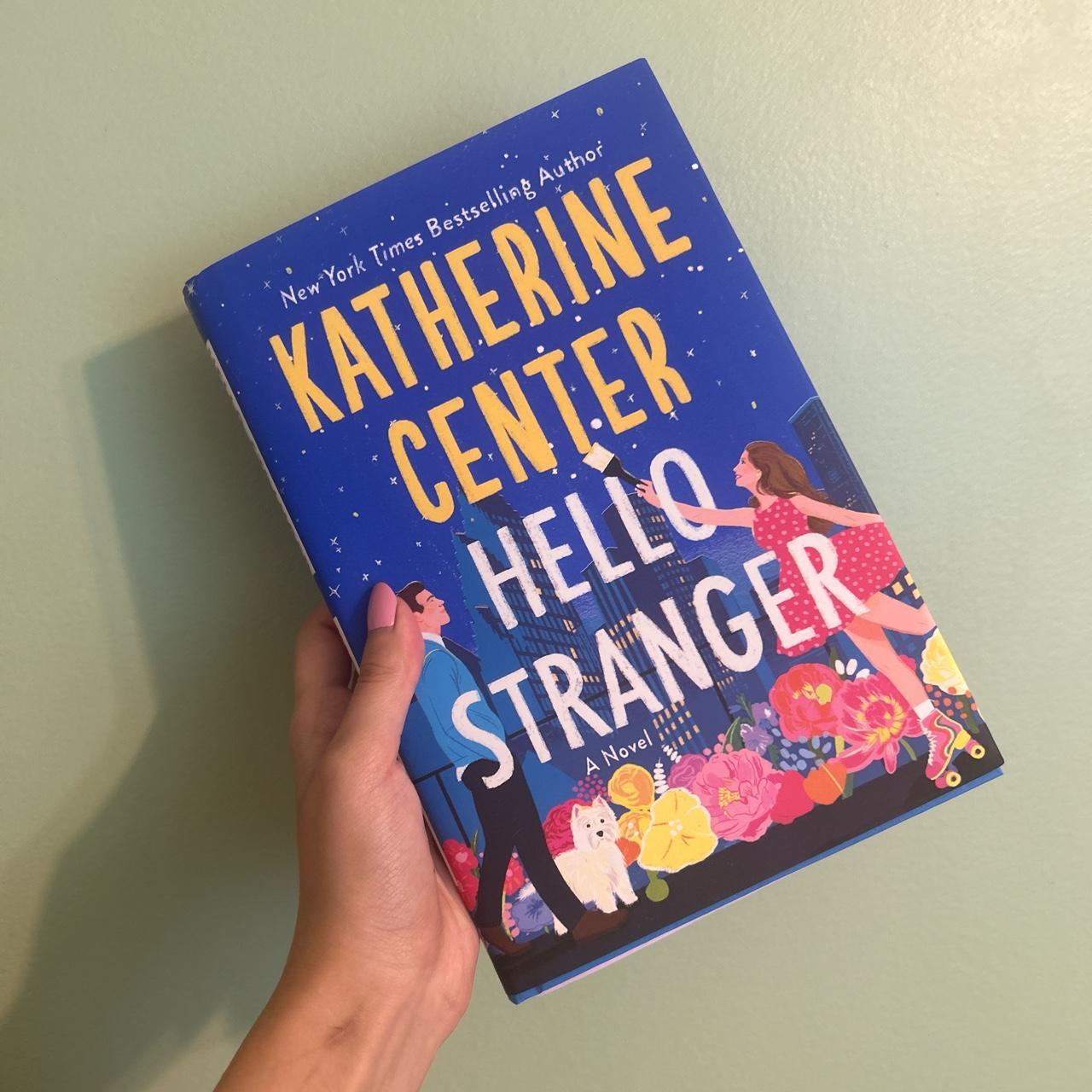 Hello Stranger by Katherine Center - Depop
