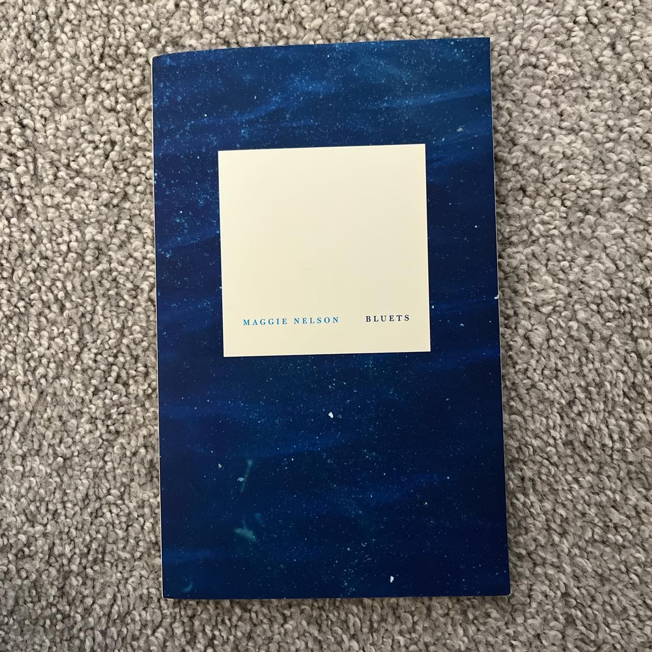Bluets Book by Maggie Nelson In perfect condition no... - Depop