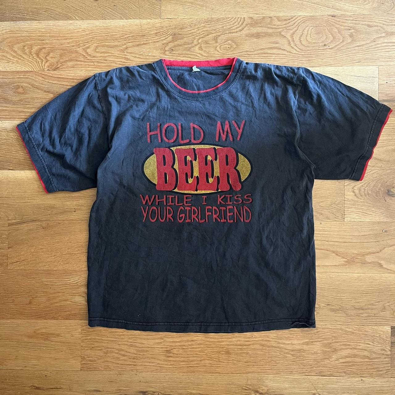 Vintage 90s Hold My Beer Shirt P2P: 22” Length:... - Depop